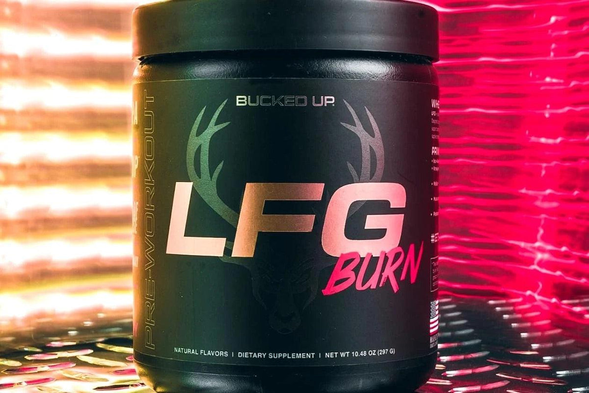 Bucked Up LFG Burn Preworkout
